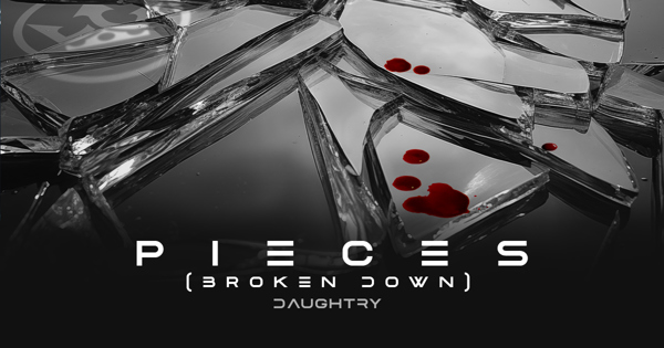 Daughtry - Pieces (Broken Down)