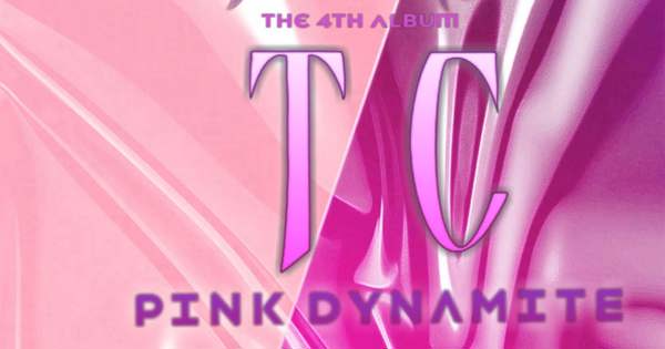Pink Dynamite The 4th AlbumThe 4th Album