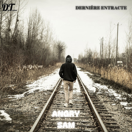 Angry Sam - Dernière entracte