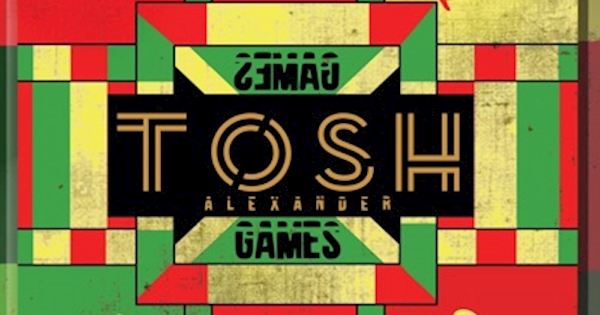 Tosh Alexander - Games