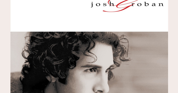 Josh Groban - Josh Groban (20th Anniversary Deluxe Edition)