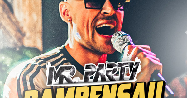 Mr. Party - Rampensaualarm