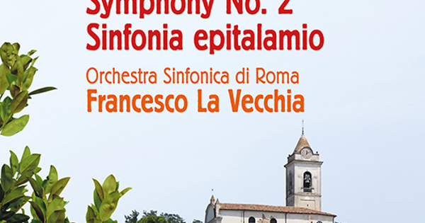 Sgambati: Symphony No. 2 - Sinfonia epitalamio