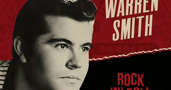 Warren Smith - Sun Records Originals: Rock 'n' Roll Ruby