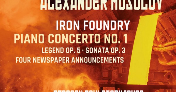 Alexander Mosolov, Various Artists, Johannes Kalitzke - Mosolov: Piano ...