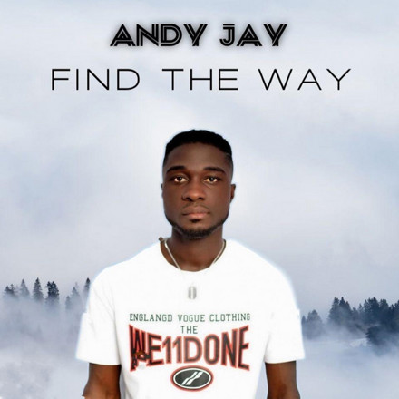 Andy Jay - Find the Way