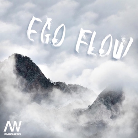 AyeDubSki - Ego Flow - Single