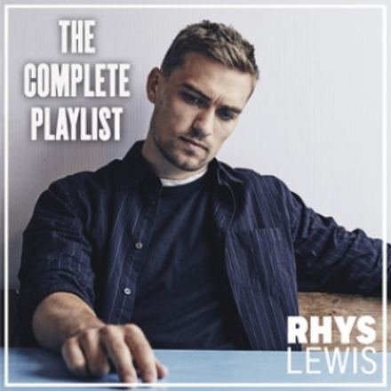 Rhys Lewis - The Complete Playlist