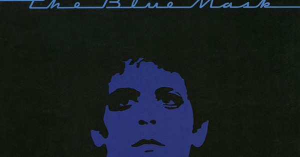 Lou Reed - The Blue Mask