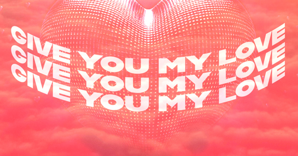 Max Lean - Give You My Love