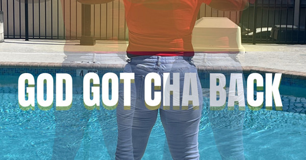 Tina Celeste - God Got Cha Back