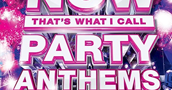 Various Artists - NOW Party Anthems, Vol. 4