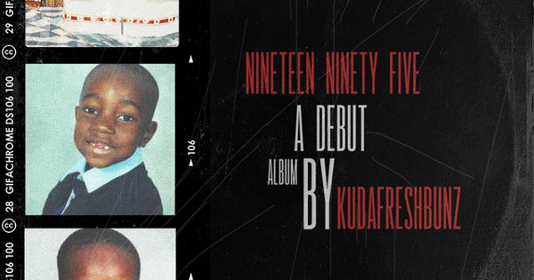 KudaFreshBunz - Nineteen Ninety Five