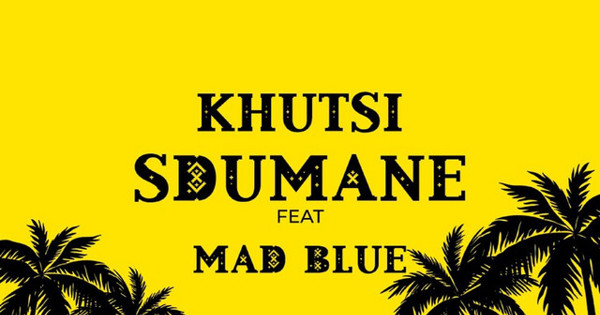 Khutsi Sdumane - Ditaba