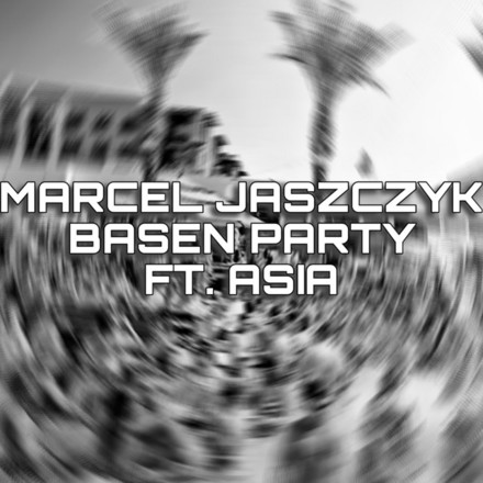 MarcelJaszczyk - Basen Party