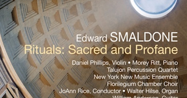 SMALDONE, E.: Rituals: Sacred and Profane