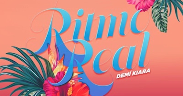 Demí Kiara - Ritmo Real