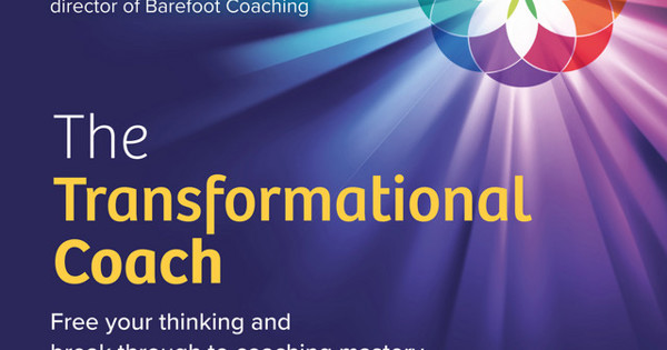 Clare Norman - The Transformational Coach [Free Your Thinking and Break Through to Coaching ...