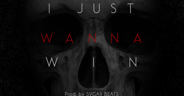 Cashman P - I Just Wanna Win