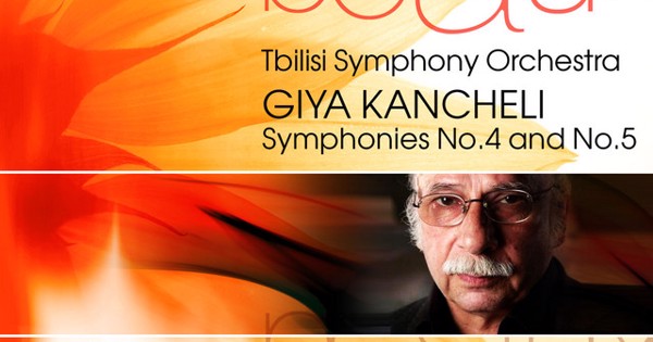 Giya Kancheli, Tbilisi Symphony Orchestra - Symphonies No.4 and No.5