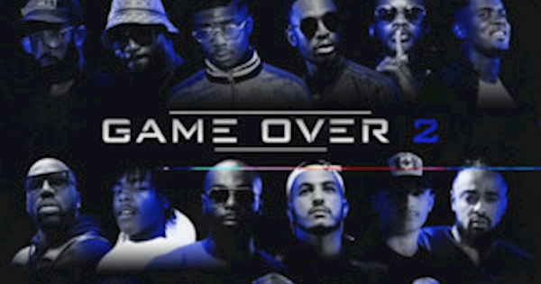 Game Over Volume 2 (Ninho, Niro, Kaaris, Vegedream, Dadju, Gradur, RK ...