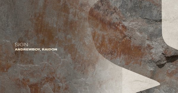 Andrewboy, RAIDON, Daniel Weirdo - Sign