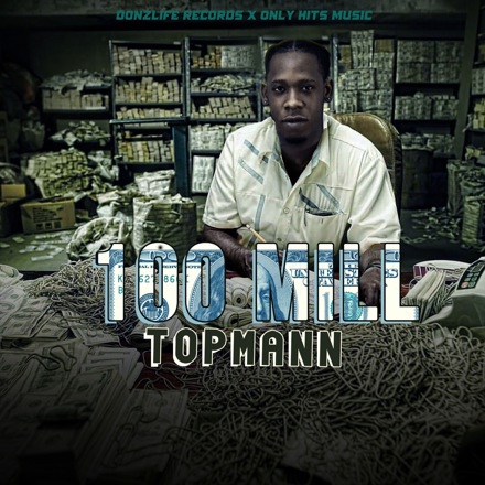 Topmann - 100 Mill - Single