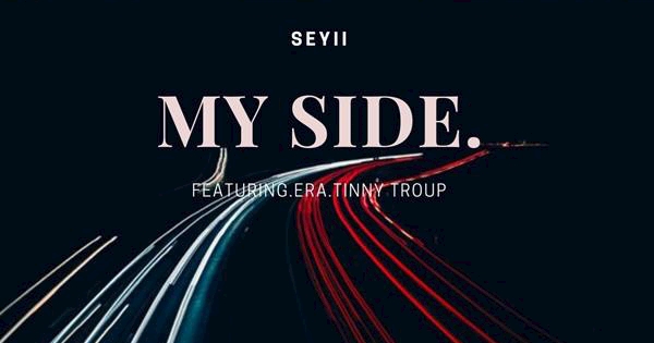 Seyii - My Side