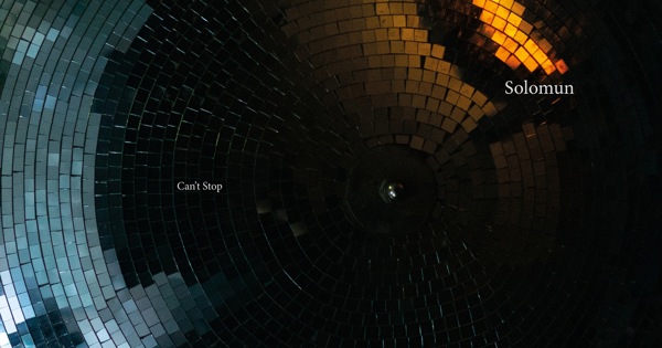 Solomun - Can't Stop - Single