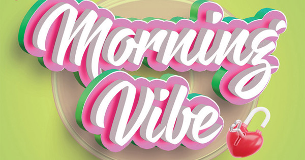 Mạnh Cường , Vương Step - MORNING VIBE
