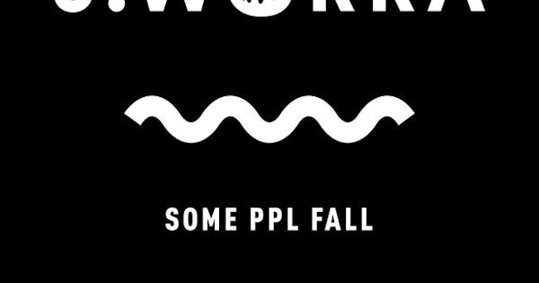 J. Worra - some ppl fall