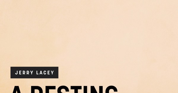 Jerry Lacey - A Resting Laurel