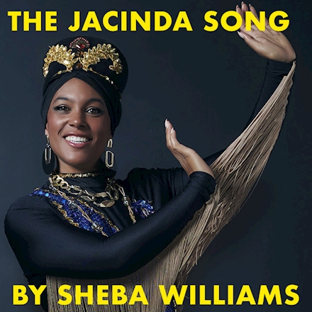 Sheba Williams - The Jacinda Song