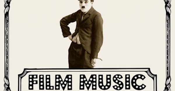 Charlie Chaplin - Charlie Chaplin Film Music Anthology