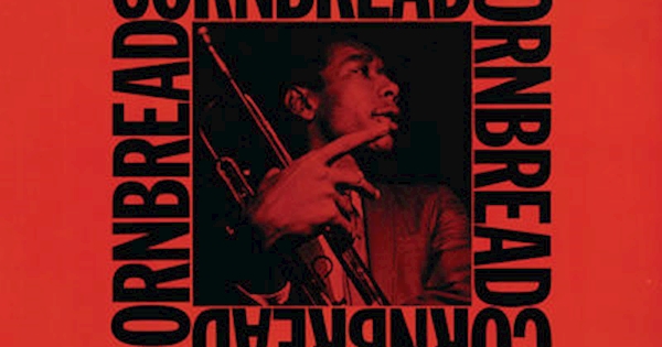 Lee Morgan - Cornbread
