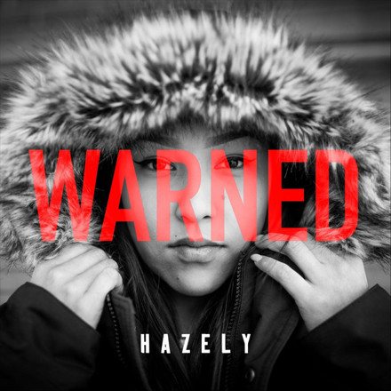 Hazely - Warned