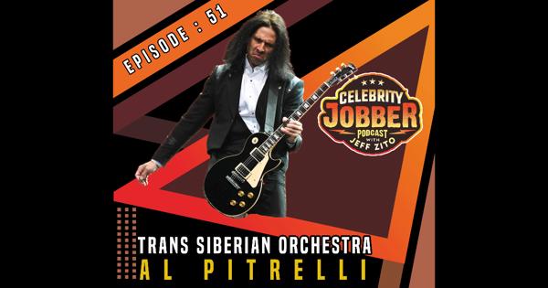 Celebrity Jobber with Jeff Zito - Al Pitrelli, Trans Siberian Orchestra