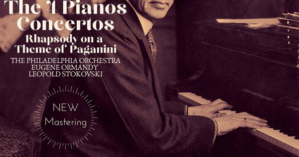 Rachmaninoff plays Rachmaninoff: The 4 Piano Concertos, Rhapsody on a Theme of Paganini ...