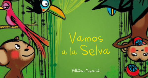 Bellaterra Música Ed., Marta Canellas - Vamos a la selva
