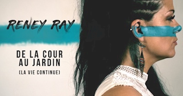 Reney Ray - De la cour au jardin (La vie continue)