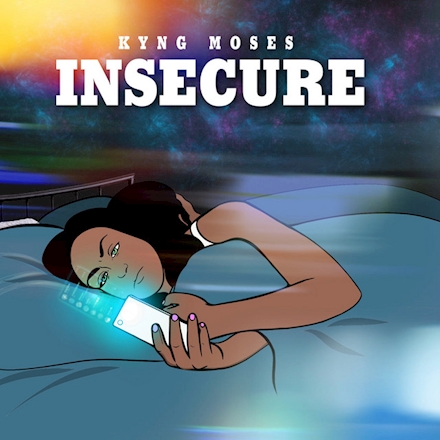 Kyng Moses - Insecure