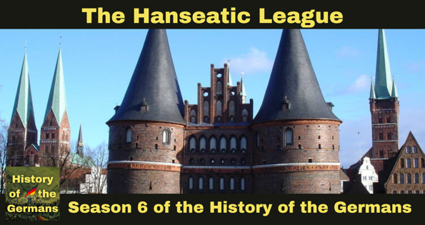 The Hanseatic League