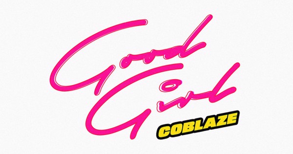 Coblaze - Good Girl
