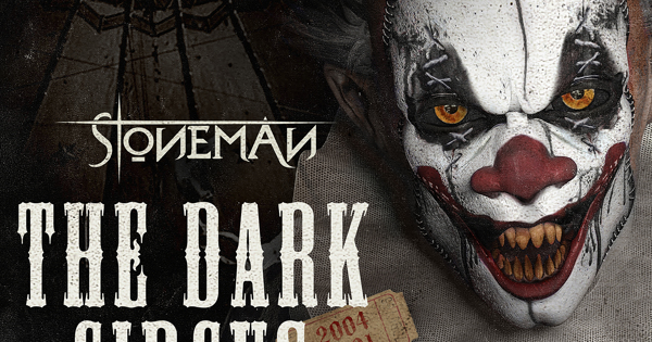 STONEMAN - The Dark Circus (2004-2021)