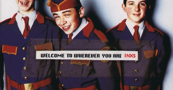 Inxs Welcome To Wherever You Are Remastered