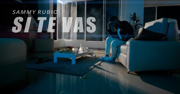 Sammy Rubio - Si Te Vas (Official Video)