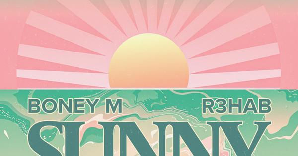 Boney M. x R3hab - Sunny