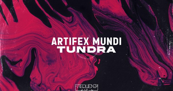 Artifex Mundi - Tundra - Original Mix