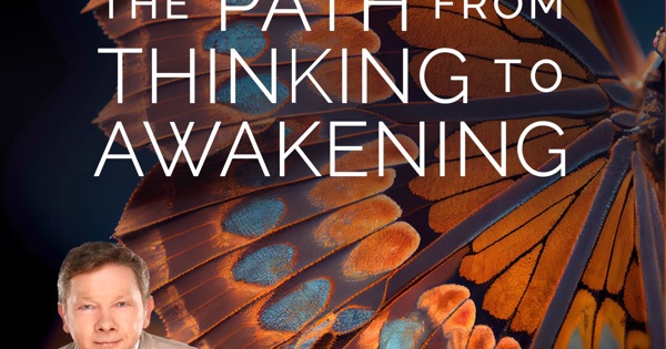 The Path from Thinking to Awakening