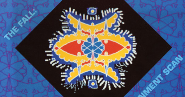 The Fall - The Infotainment Scan